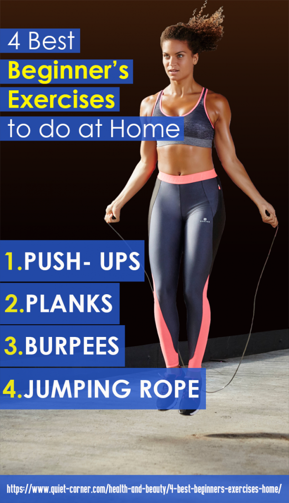 The 4 Best Beginner's Exercises to do at Home